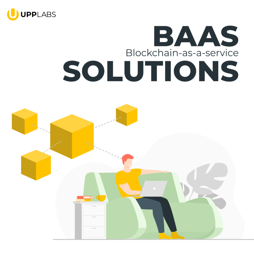 Blockchain-as-a-service (BaaS) solutions - Fintech Software Development